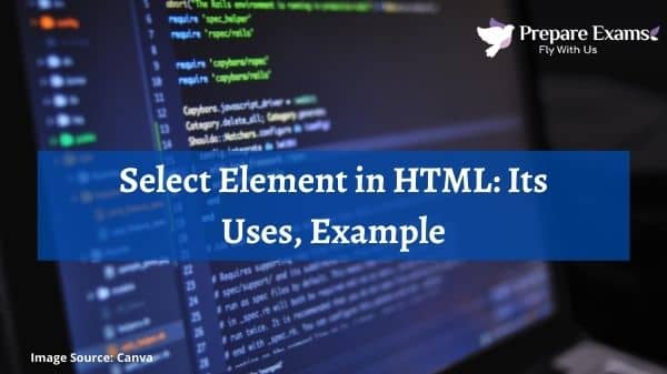 Select Element in HTML: Its Uses, Example - EducateBee