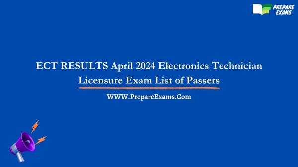 ECT RESULTS April 2024 Electronics Technician Licensure Exam List of ...